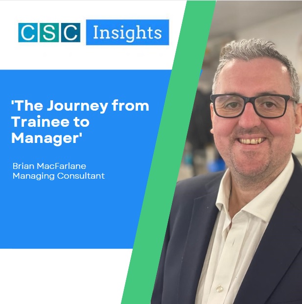 The Journey from Trainee to Manager – Brian MacFarlane, Managing ...